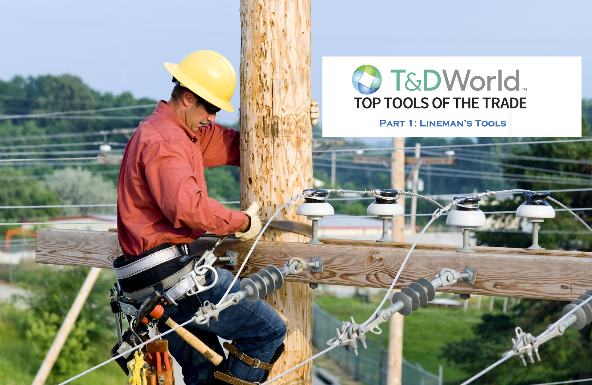 Vote for Your Favorite Lineman's Tool in T&D World's Top Tools of the ...